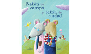 Reseña del libro "Ratón de campo y ratón de ciudad" - Leetra