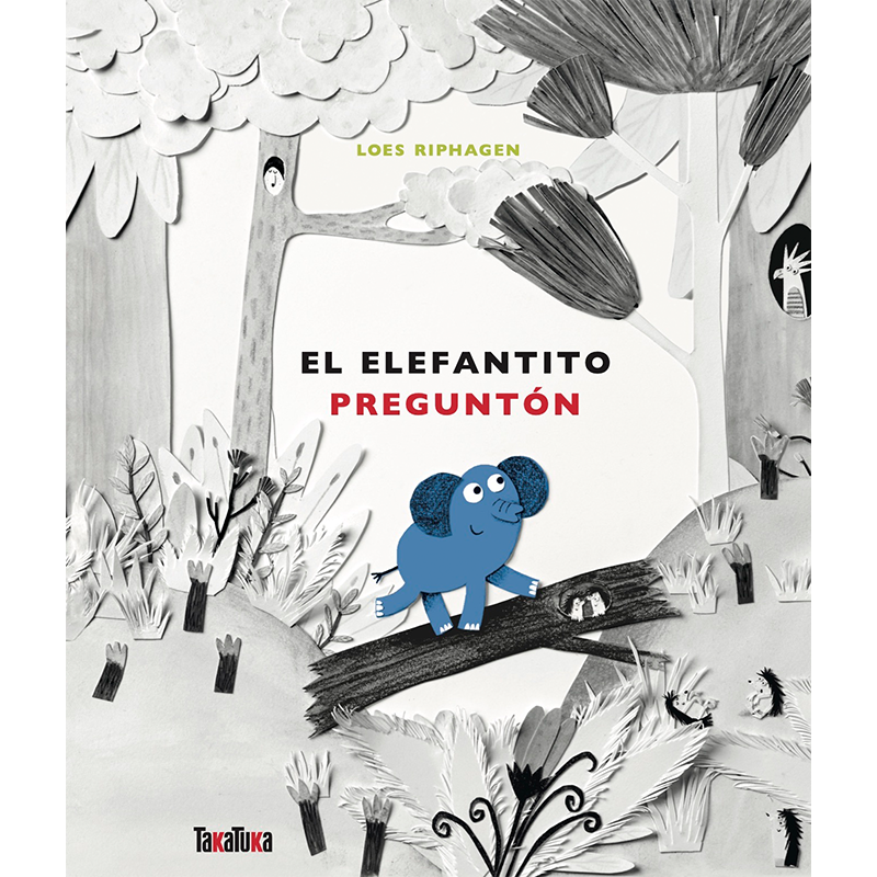 Takatuka - El elefantito preguntón - Leetra